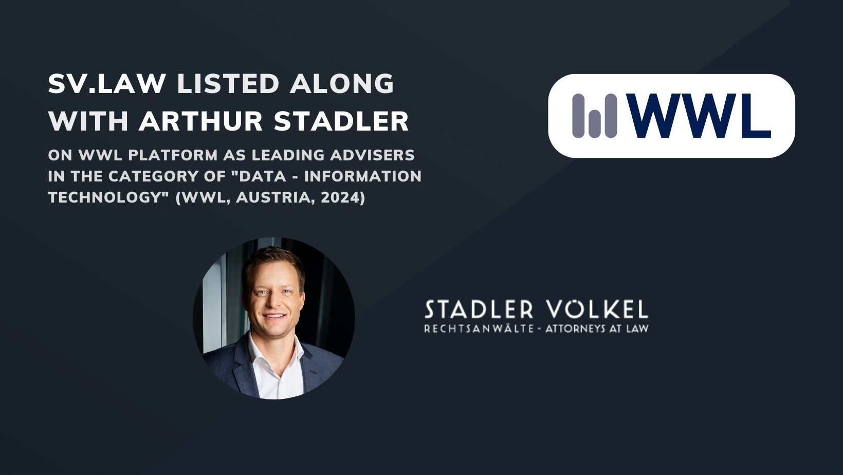 WWL – 2024 – STADLER VÖLKEL listed as one of the leading advisers in ...